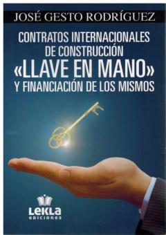 Contratos Internacionales De Construcción (Llave En Mano) Y Financiacion De Los Mismos en ...