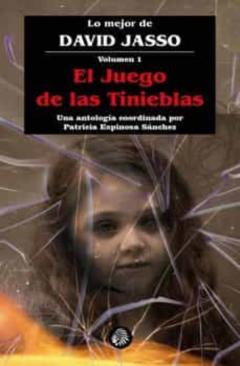 El Juego De Las Tinieblas David Jasso en formato eBook y Audiolibro