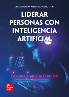 Liderar Personas Con Inteligencia Artificial - Cambio Y Digitalización en formato eBook y Audiolibro